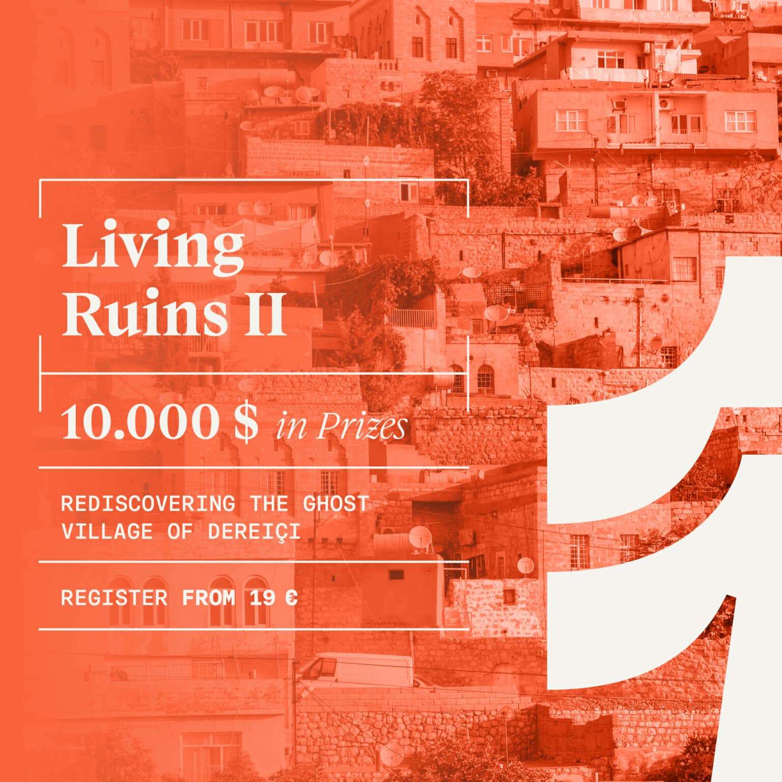 Living Ruins II – Ghost Village of Dereiçi Competition